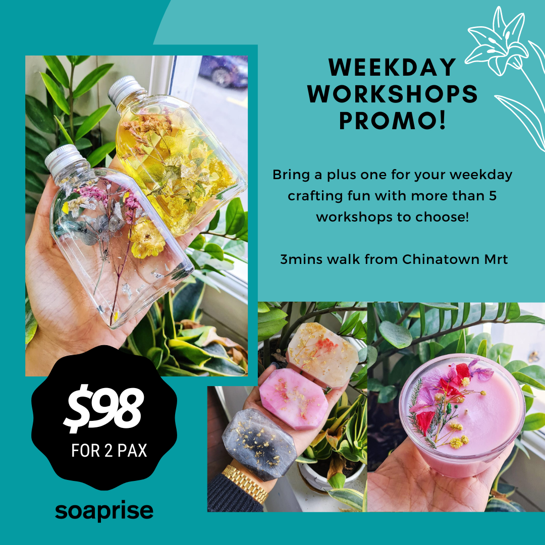 Weekday Workshops Promo - Soaprise